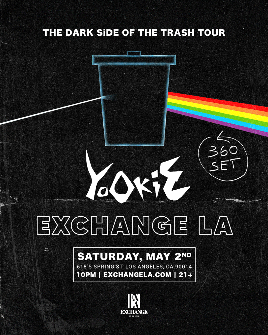 Yookie 360 Tickets at Exchange LA in Los Angeles by Exchange LA | Tixr