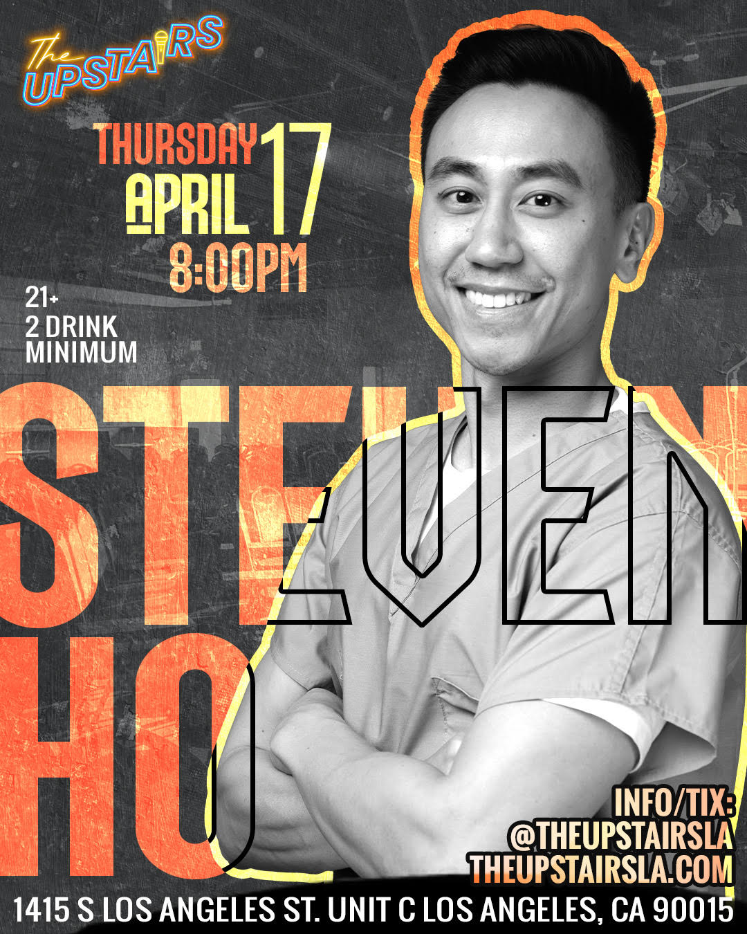 STEVEN HO Tickets at The Upstairs in Los Angeles by THE UPSTAIRS LA | Tixr