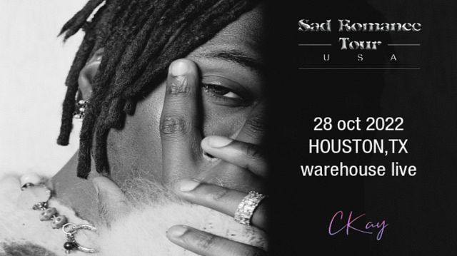 CKAY "SAD ROMANCE TOUR" Tickets at The Studio at Warehouse Live in ...