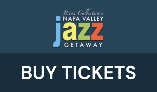 13th Annual Napa Valley Jazz Getaway 2026 Tickets at Grand Reserve at ...