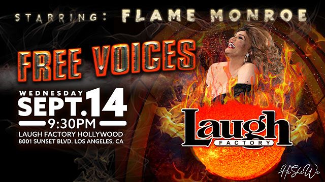 Free Voices with Flame Monroe Tickets at Laugh Factory Hollywood in Los ...