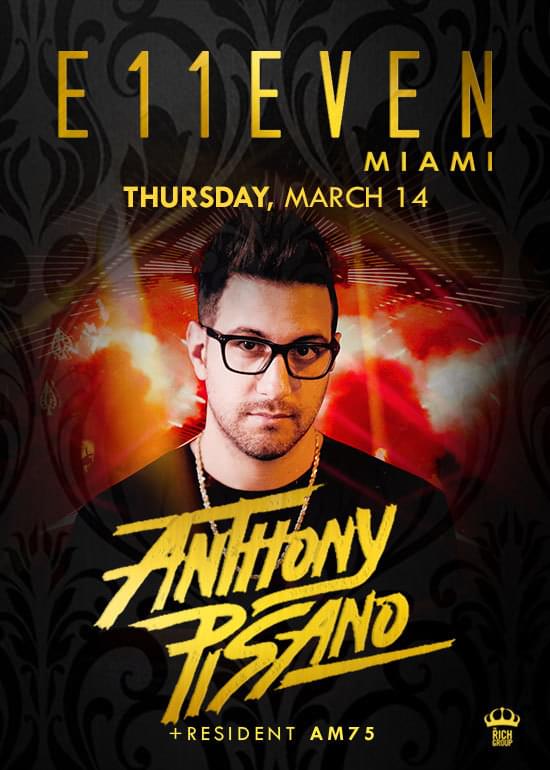 Anthony Pisano Tickets at E11EVEN Miami in Miami by 11 Miami | Tixr