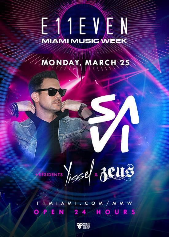 Savi Tickets at E11EVEN Miami in Miami by 11 Miami | Tixr