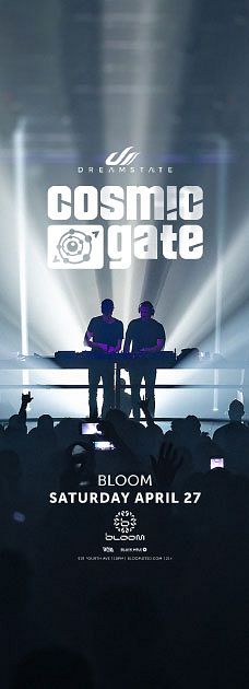 Cosmic Gate Tickets at Bloom Nightclub in San Diego by Bloom SD | Tixr