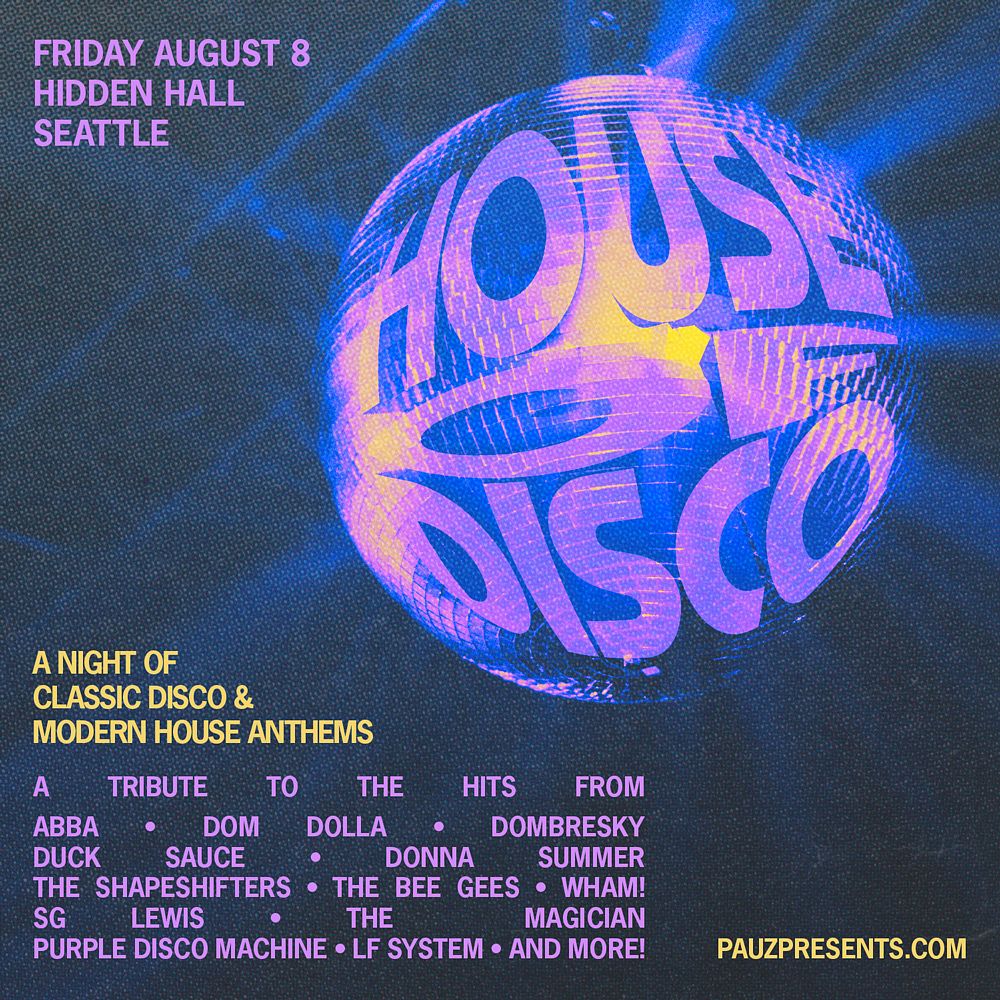 HOUSE OF DISCO - A Night of Classic Disco & Modern House Anthems ...