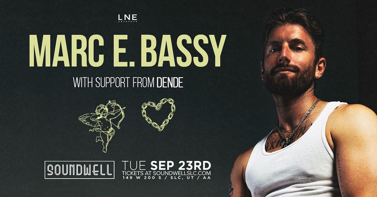 Marc E. Bassy at Soundwell Tickets at Soundwell in Salt Lake City by ...
