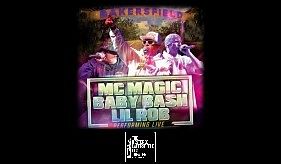 MC Magic, Baby Bash & Lil Rob Tickets at The Historic Bakersfield Fox Theater in Bakersfield by ...
