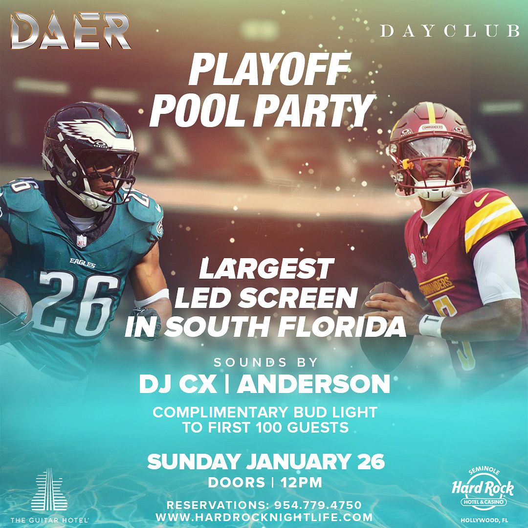Playoff Pool Party | DAER Dayclub Tickets at DAER Dayclub South Florida ...