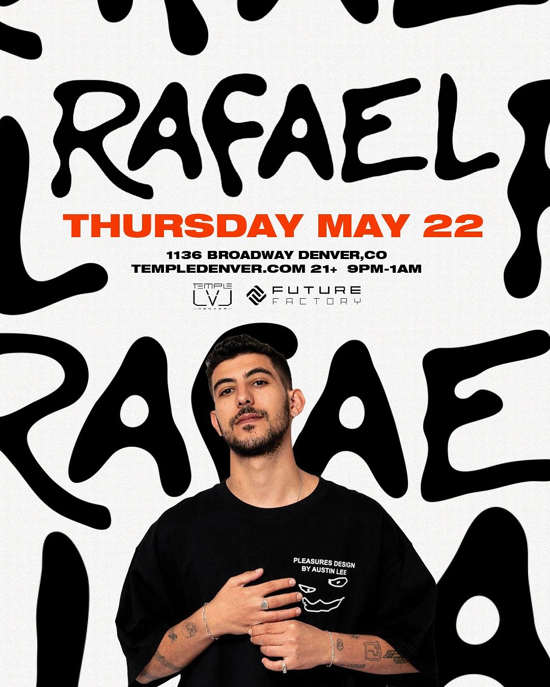 Rafael (LVL) Tickets at Temple Nightclub in Denver by Temple Nightclub ...