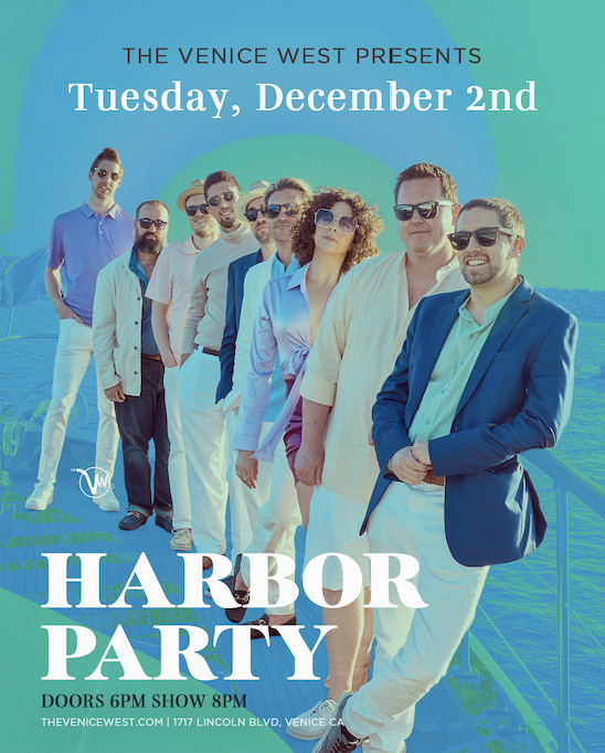 Harbor Party - A Yacht Rock Experience Tickets at The Venice West in ...