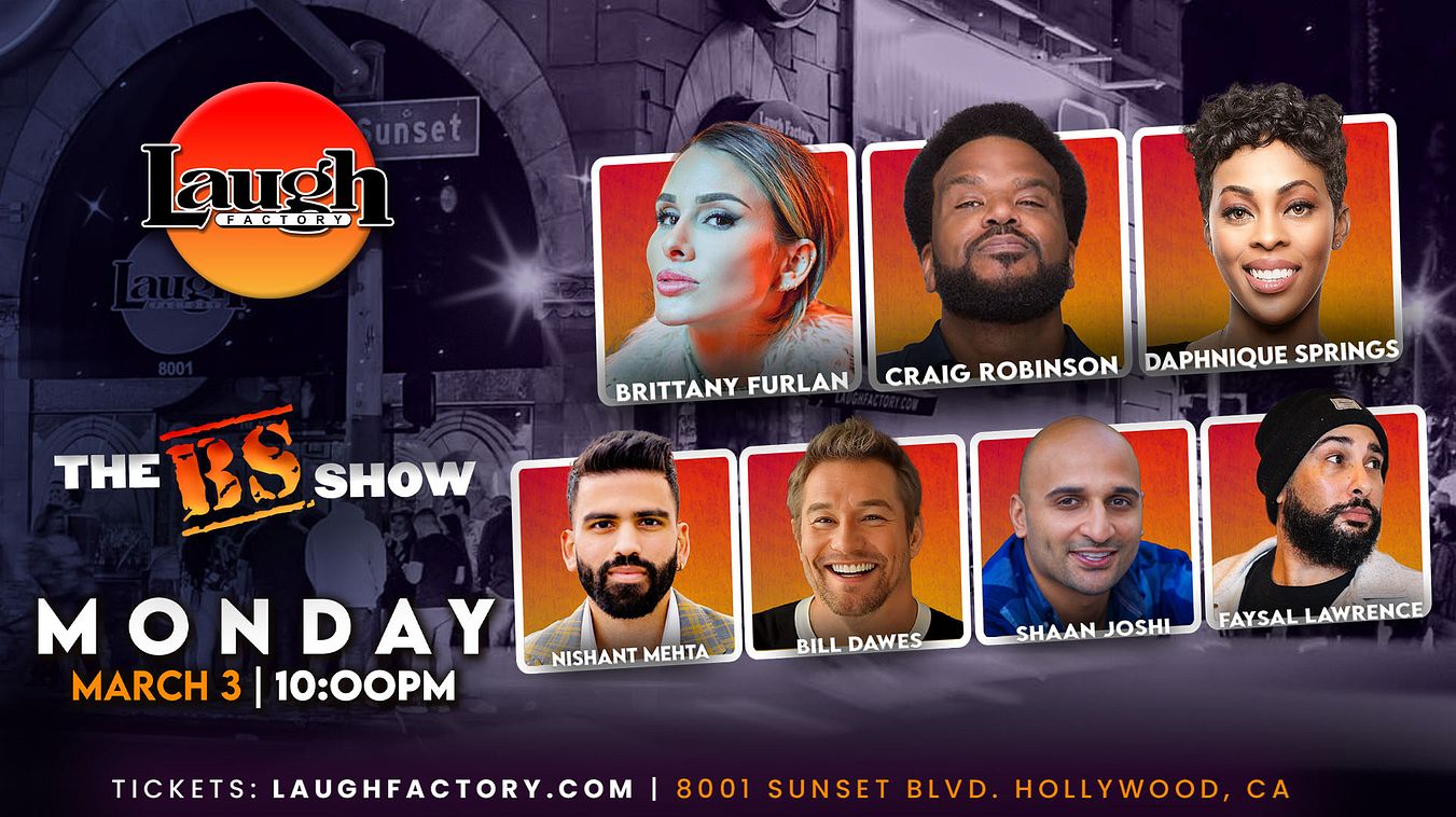 The BS Show Tickets at Laugh Factory Hollywood in Los Angeles by Laugh ...