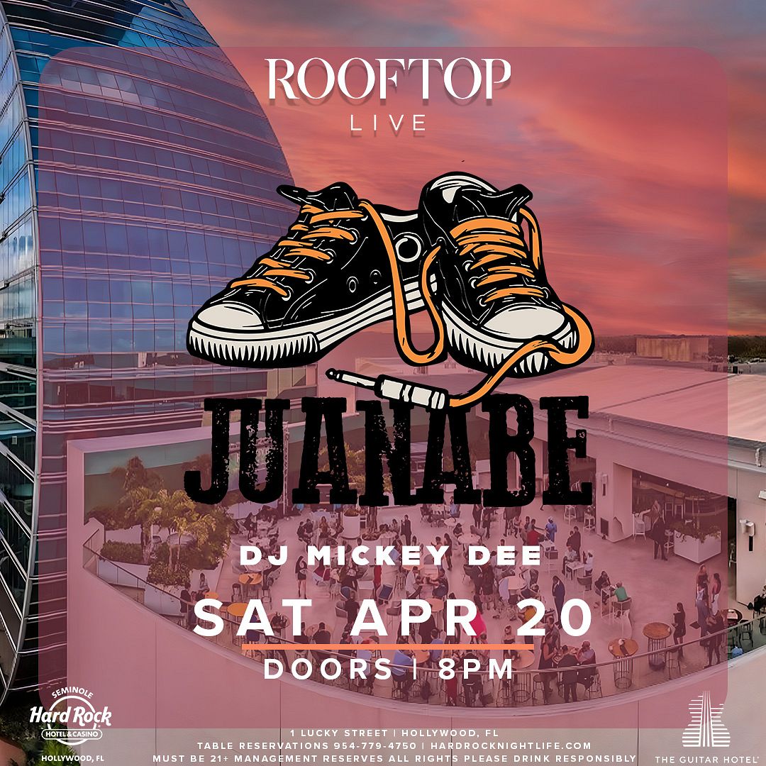 Juanabe | Rooftop Live - Hard Rock Holly Tickets at Rooftop Live in ...