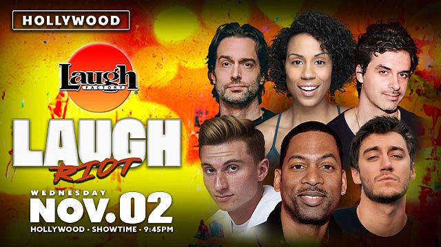 Laugh Riot Tickets at Laugh Factory Hollywood in Los Angeles by Laugh ...