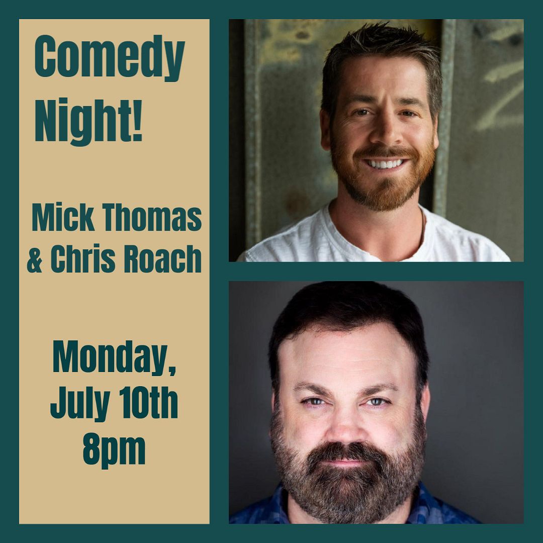 Comedy Night w/ Mick Thomas & Chris Roach Tickets at The Stephen ...