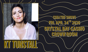 KT Tunstall (Seated Show) Tickets at The Crown Room in Crystal Bay by ...