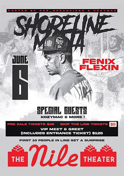 SHORELINE MAFIA Fenix Flexin Tickets at The Nile Theater in Bakersfield ...