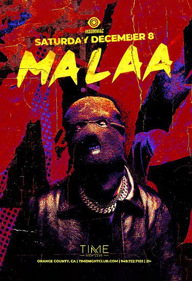 Malaa Tickets at TIME Nightclub in Costa Mesa by Time Nightclub | Tixr