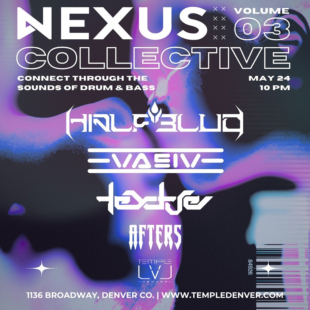 Nexus Collective Takeover in LVL Tickets at Temple Nightclub in Denver by Temple Nightclub ...