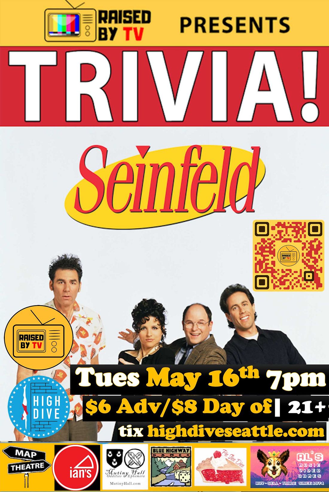 RAISED BY TV: SEINFELD Trivia Night! Tickets at High Dive in Seattle by ...