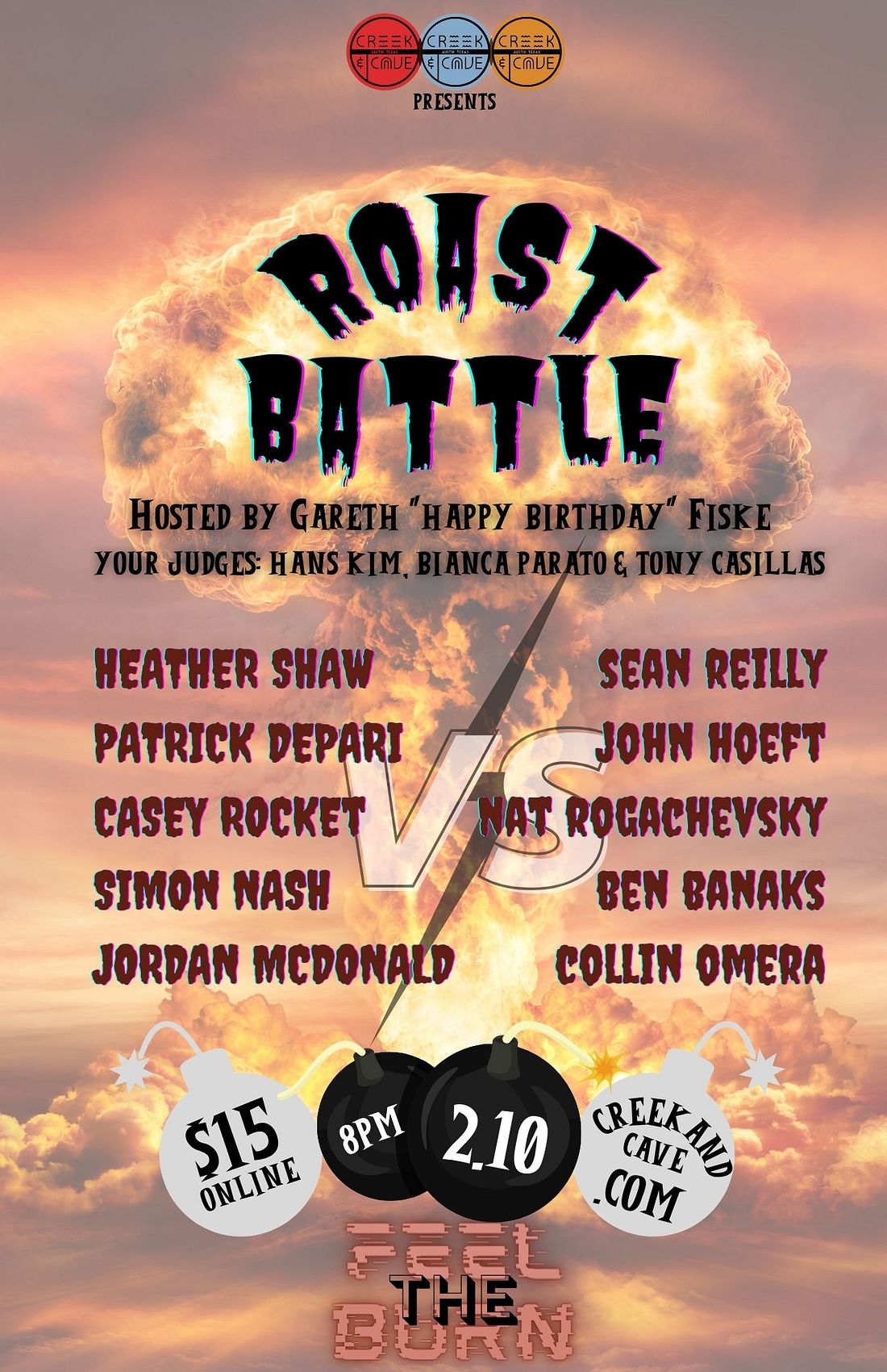 ROAST BATTLE Tickets At The Creek And The Cave In Austin By The Creek ROAST BATTLE Tickets At The Creek And The Cave In Austin By The Creek