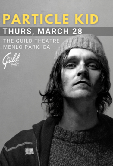 Particle Kid Tickets at The Guild Theatre in Menlo Park by The Guild ...