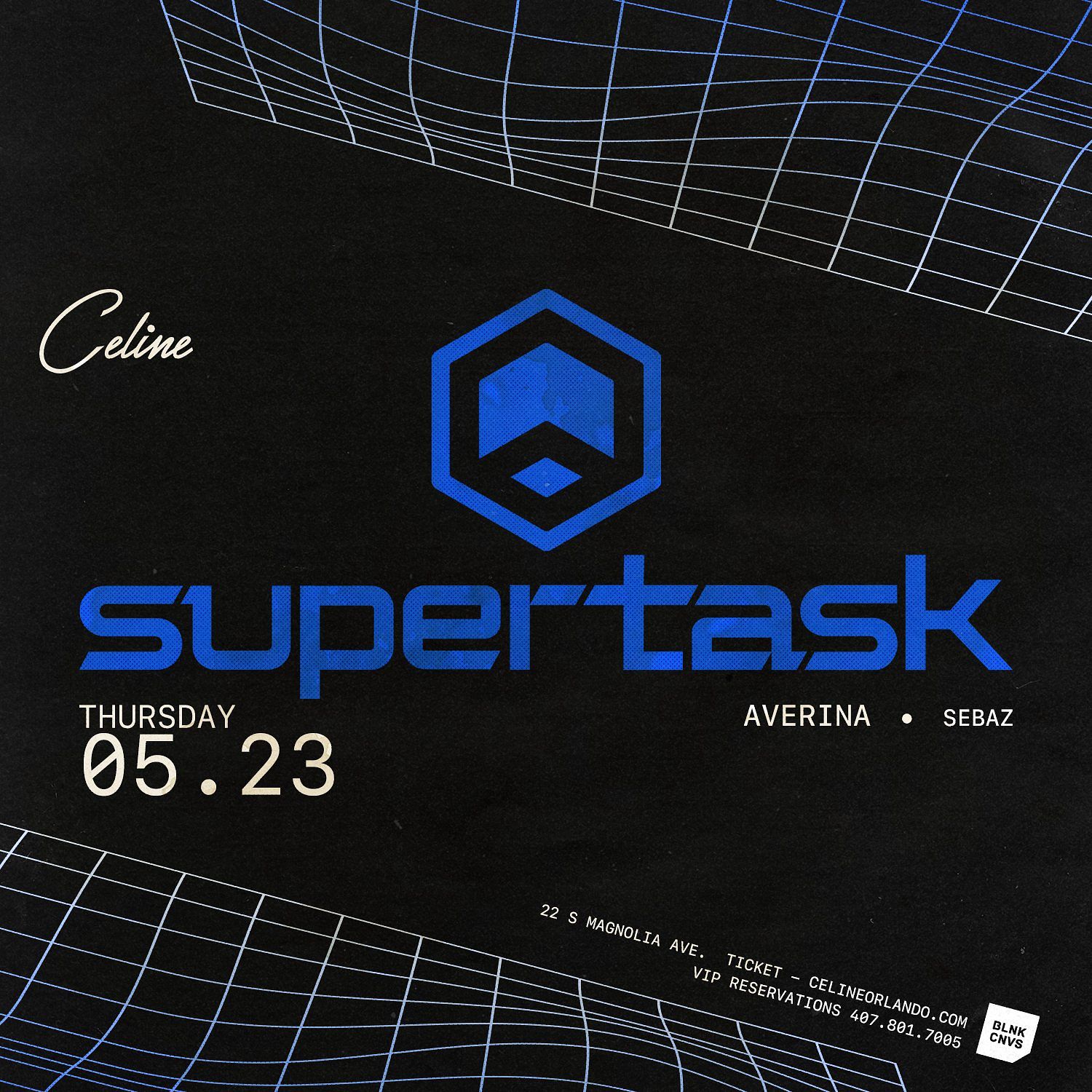 SUPERTASK Tickets at CELINE ORLANDO in Orlando by Celine Orlando | Tixr