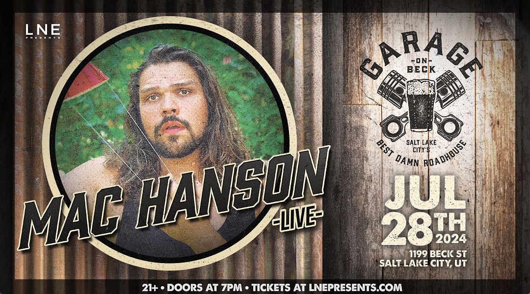 Mac Hanson at Garage on Beck Tickets at Garage On Beck in Salt Lake ...