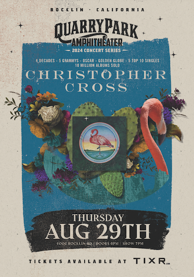 Christopher Cross Tickets at Quarry Park Amphitheater in Rocklin by ...