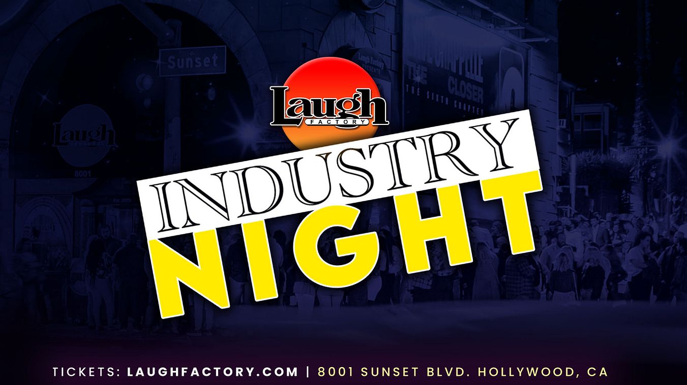 Industry Night Tickets at Laugh Factory Hollywood in Los Angeles by ...