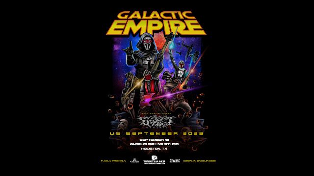 GALACTIC EMPIRE Tickets at The Studio at Warehouse Live in Houston by ...