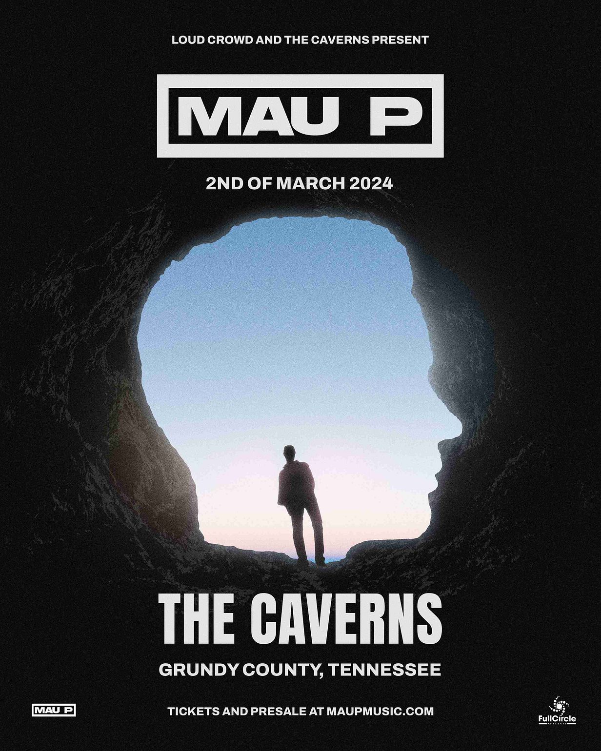 Mau P (Sold Out) Tickets at The Caverns in Pelham by Full Circle ...