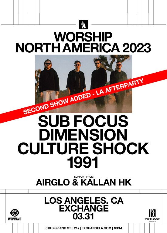 Sub Focus, Dimension, Culture Shock, 1991 Tickets at Exchange LA in Los ...