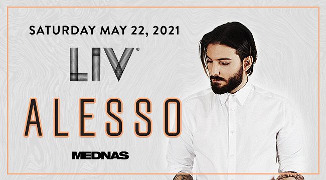 Alesso Tickets at LIV in Miami Beach by LIV | Tixr
