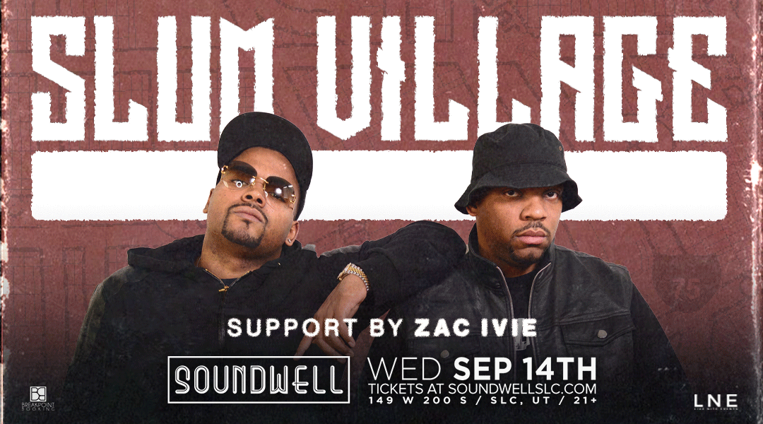 Slum Village at Soundwell Tickets at Soundwell in Salt Lake City by Z ...