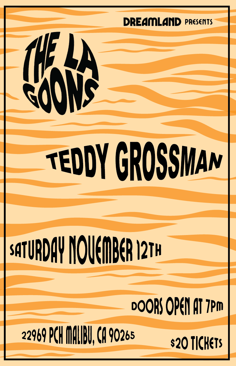 Teddy Grossman and The Lagoons Tickets at Aviator Nation Dreamland in ...