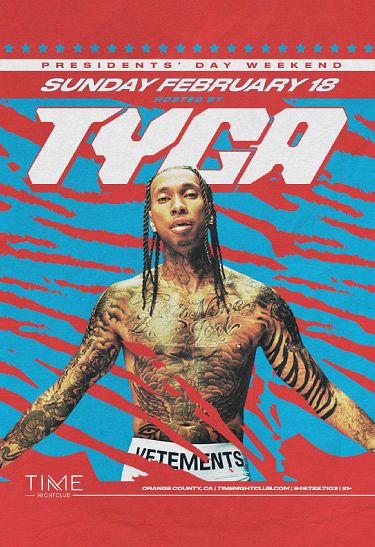 TYGA + DJ Sourmilk Tickets at TIME Nightclub in Costa Mesa by Time ...