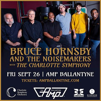 BRUCE HORNSBY & THE NOISEMAKERS WITH CHARLOTTE SYMPHONY ORCHESTRA ...