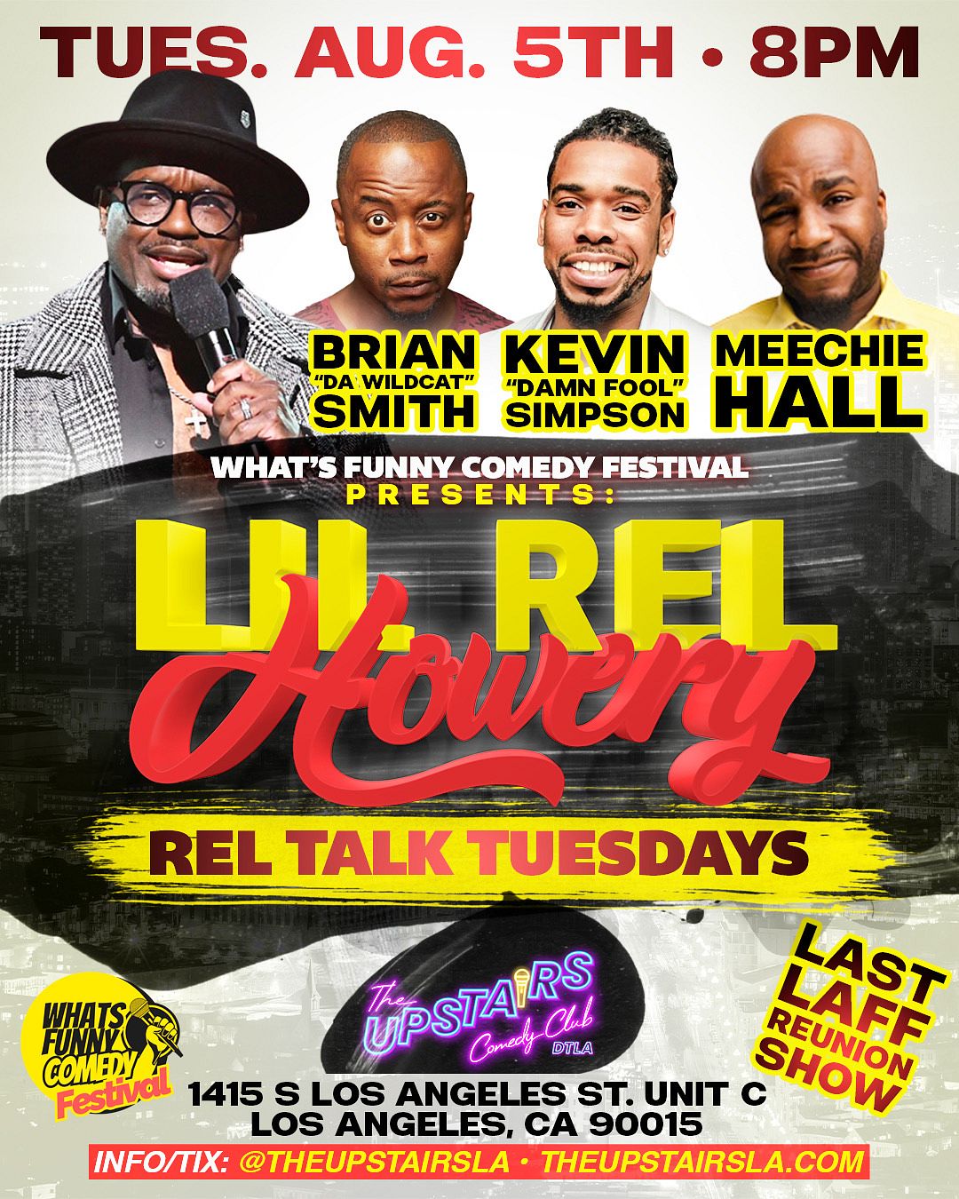 SPECIAL EVENT: LIL REL Tickets at The Upstairs in Los Angeles by THE ...