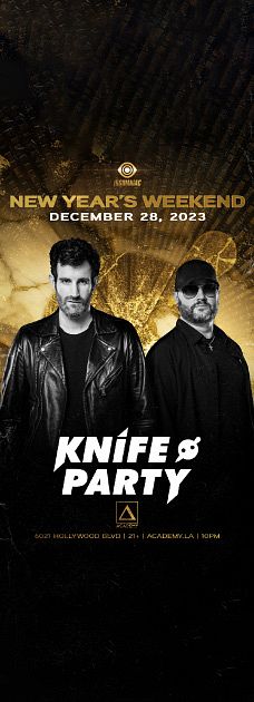 Knife Party Tickets at Academy Nightclub in Los Angeles by Academy | Tixr