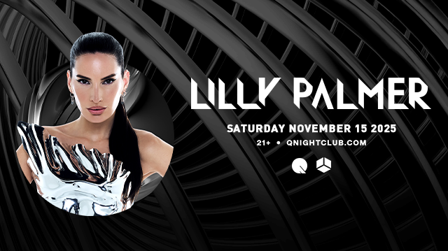 LILLY PALMER Tickets at Q Nightclub in Seattle by Q Nightclub | Tixr