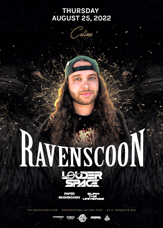 Ravenscoon Tickets at CELINE ORLANDO in Orlando by Celine Orlando | Tixr