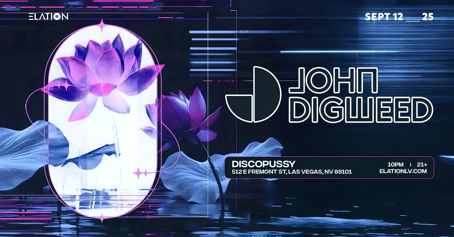 ELATION w/ JOHN DIGWEED Tickets at Discopussy in Las Vegas by ...
