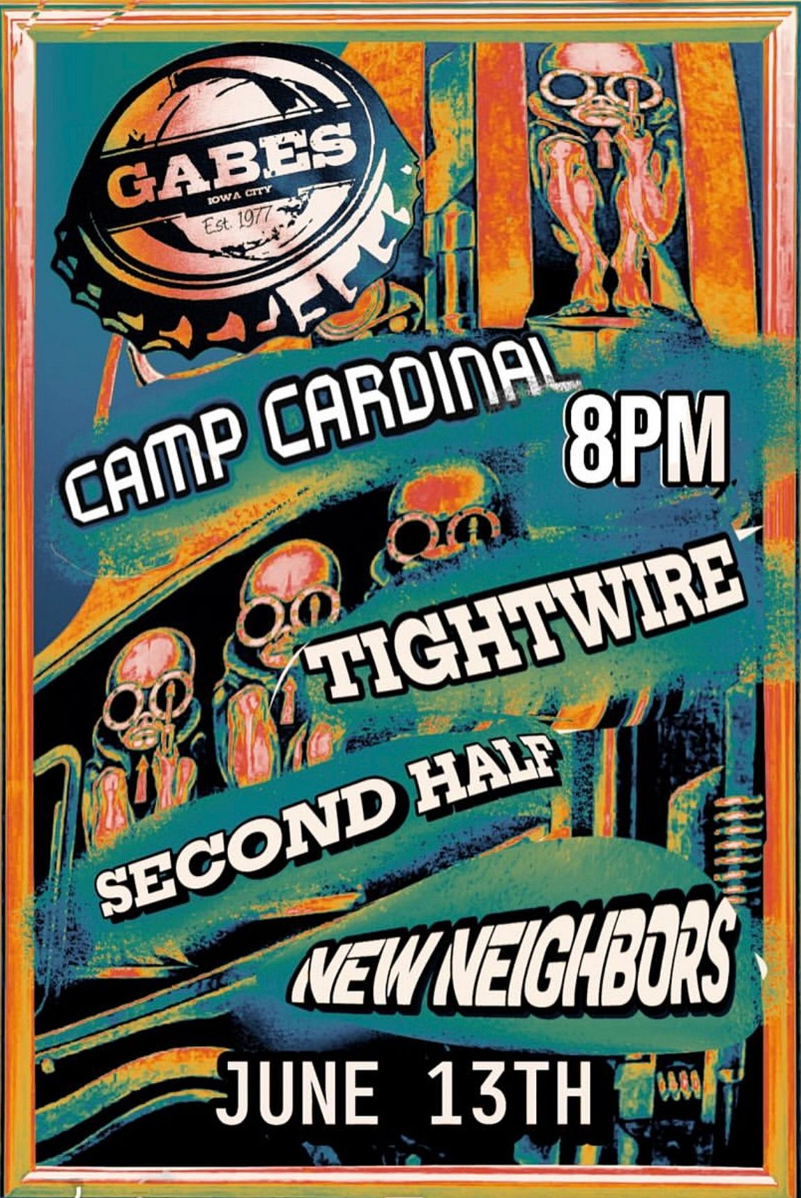 Camp Cardinal, Tightwire, Second Half & New Neighbors Tickets at Gabe's ...