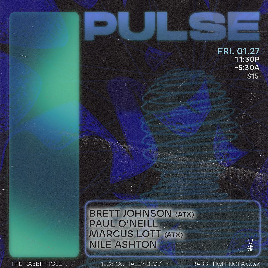 PULSE Tickets at The Rabbit Hole in New Orleans by The Rabbit Hole | Tixr