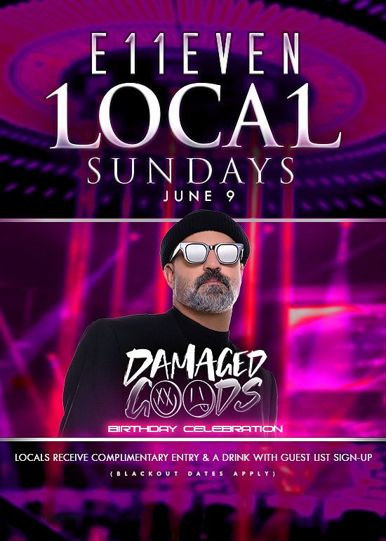 DAMAGED GOODS Tickets at E11EVEN Miami in Miami by 11 Miami | Tixr