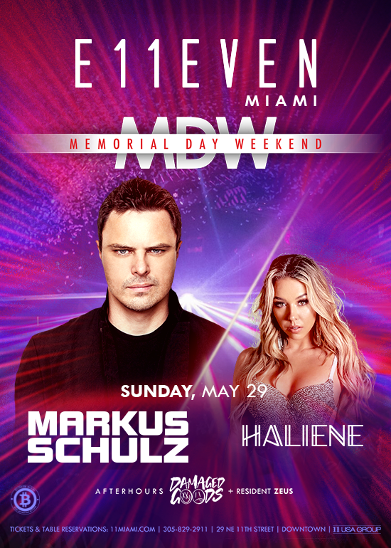 MARKUS SCHULZ + HALIENE Tickets at E11EVEN Miami in Miami by 11 Miami ...