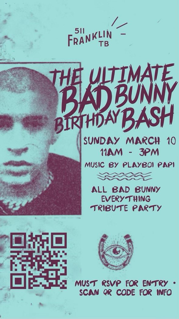 Bad Bunny Birthday Bash Tickets at 511 Franklin in Tampa by Home Bass | Tixr