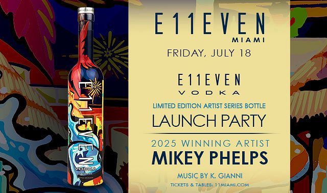 E11EVEN VODKA ARTIST SERIES BOTTLE LAUNCH PARTY Tickets at E11EVEN ...