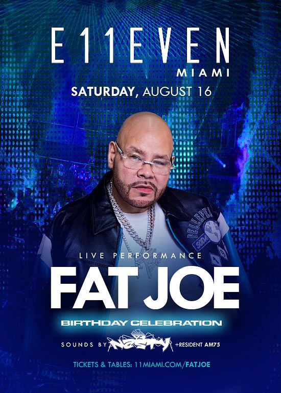 FAT JOE LIVE Tickets at E11EVEN Miami in Miami by 11 Miami | Tixr