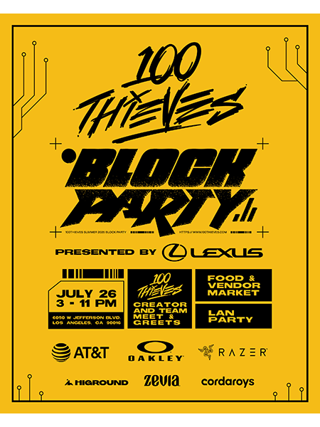 100 Thieves Summer Block Party 2025 Tickets at 100 Thieves Compound in ...